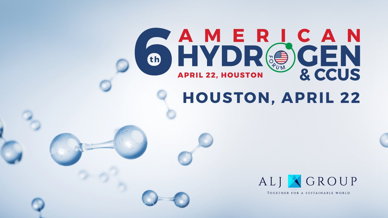 6th American Hydrogen & CCUS Forum - Houston Event 2026